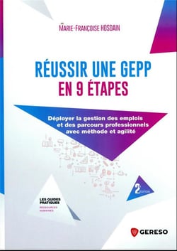 Réussir une GEPP en 9 étapes : déployer la gestion des emplois et des ...