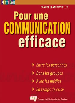 Pour une communication efficace - Quoi dire et comment le dire | Cultura
