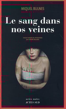 Le sang dans nos veines | Cultura