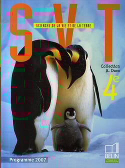 Svt - 4ème - élève (édition 2007) : Collectif - Manuels scolaires | Cultura