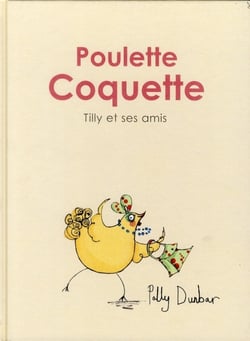Poulette coquette : Polly Dunbar - 2877676323 - Livres pour enfants dès ...