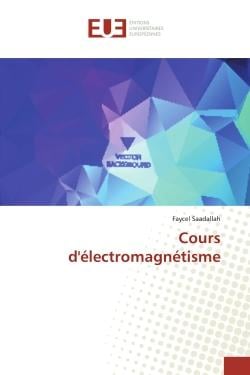 Cours d'électromagnétisme - Essais littéraires - Littérature classique ...