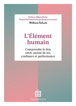 L'élément humain : comprendre le lien entre estime de soi, confiance et ...