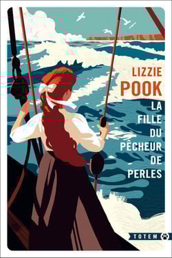 La fille du pêcheur de perles : Lizzie Pook - 2404080423 - Livres de ...