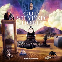 God Shaped Hole : Those Damn Crows - Vinyles pop-rock | Cultura