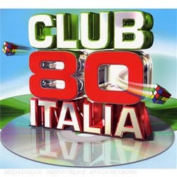 Club 80 Italia : Compilaton - Compilations - Compilations - ambiance ...