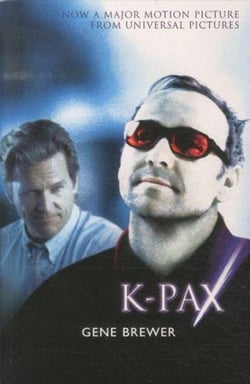 K-pax - film tie-in : Gene Brewer - 0747557527 - Romans en version ...