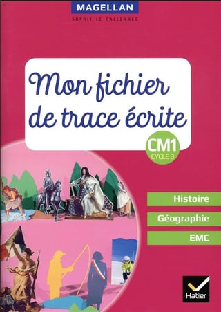 Magellan - histoire-géographie-emc - cm2 - fichier de trace écrite ...