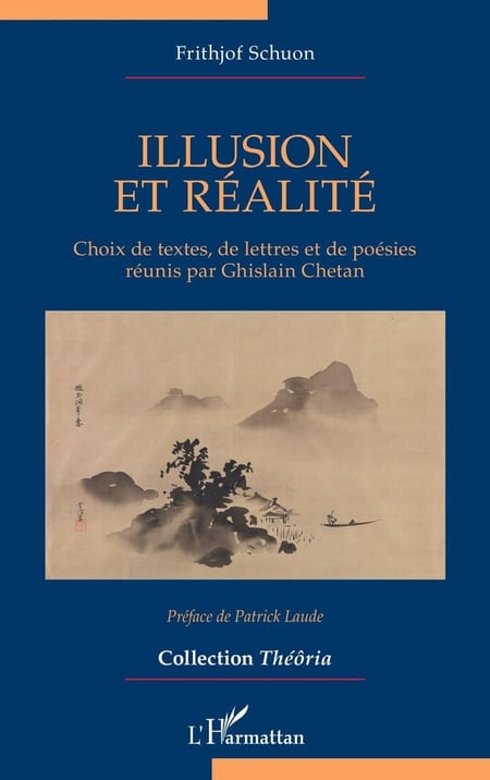 Illusion et réalité : Frithjof Schuon- Livre Religions et Spiritualité ...