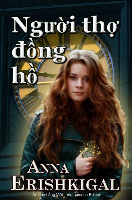 Ngu?i th? d?ng h? (Vietnamese Edition - ?n b?n ti?ng Vi?t ) | Cultura