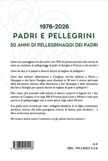 Padri e Pellegrini : 50 anni di pellegrinaggi dei padri : Pierre ...