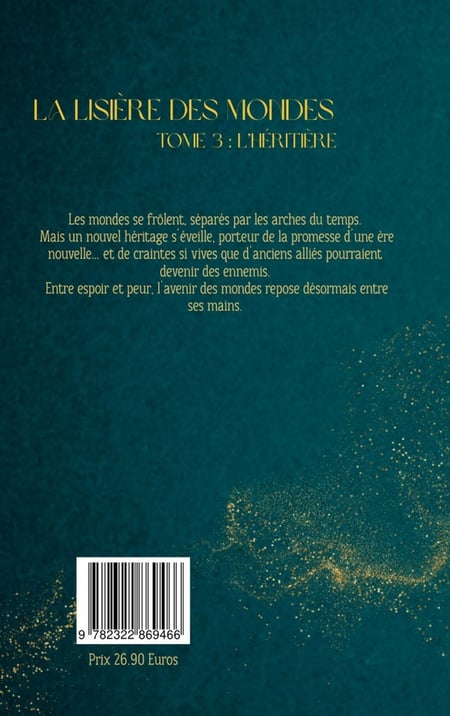La Lisière des Mondes : Tome 3 : L'Héritière- Romans Fantasy | Cultura
