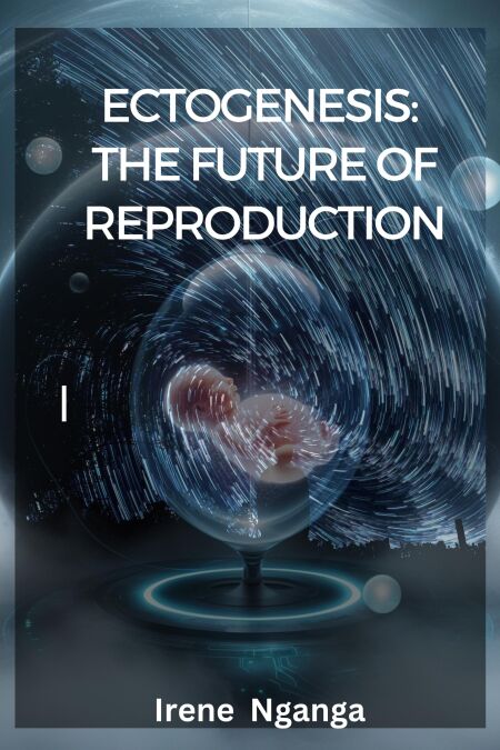 Ectogenesis: The Future of Reproduction | Cultura