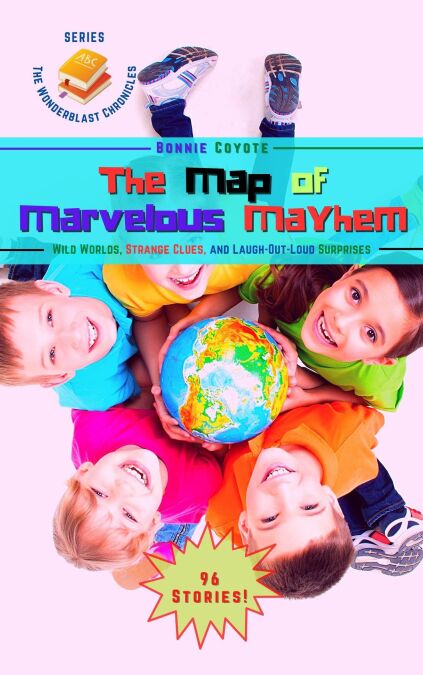 The Map of Marvelous Mayhem: Wild Worlds, Strange Clues, and Laugh-Out ...