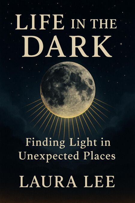 Life in the Dark | Cultura