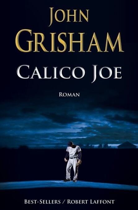Calico Joe (Edition Canada) : John Grisham - Ebook littérature ...