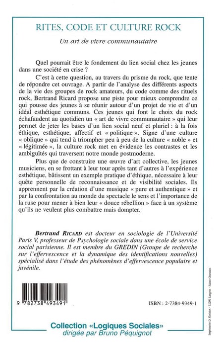 RITES, CODE ET CULTURE ROCK : Un art de vivre communautaire : Bertrand ...
