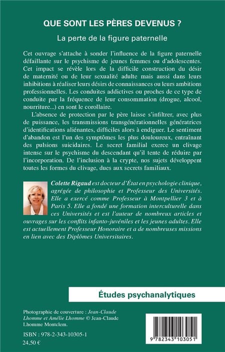 Que sont les pères devenus ? la perte de la figure paternelle : Colette ...