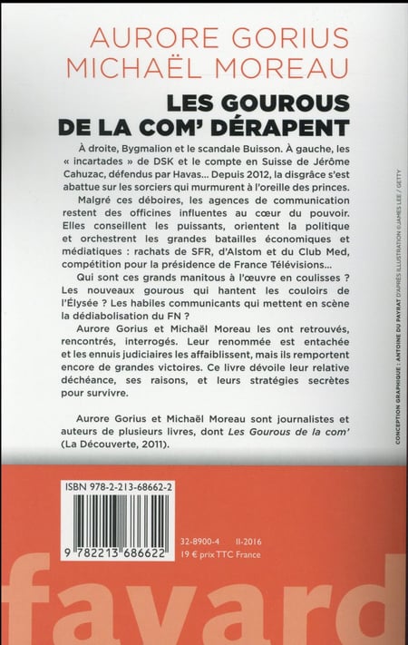 Les gourous de la com' dérapent : Michaël Moreau,Aurore Gorius ...