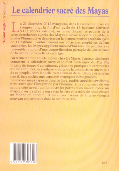 Le calendrier sacré des mayas - lecture du temps dans la cosmovision ...