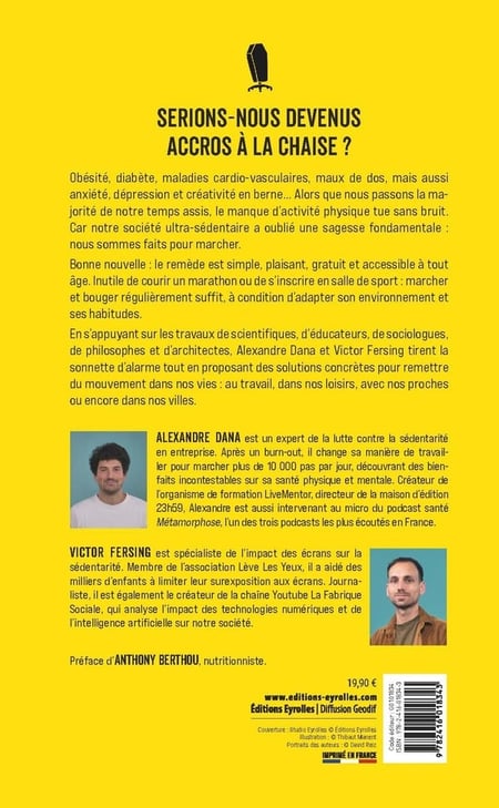 La chaise tue : Comment échapper à la sédentarité et remettre son corps ...
