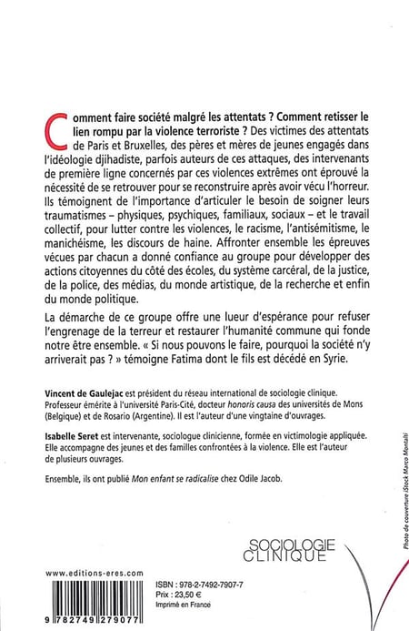 Faire société malgré les attentats : Recoudre ce qui est déchiré ...