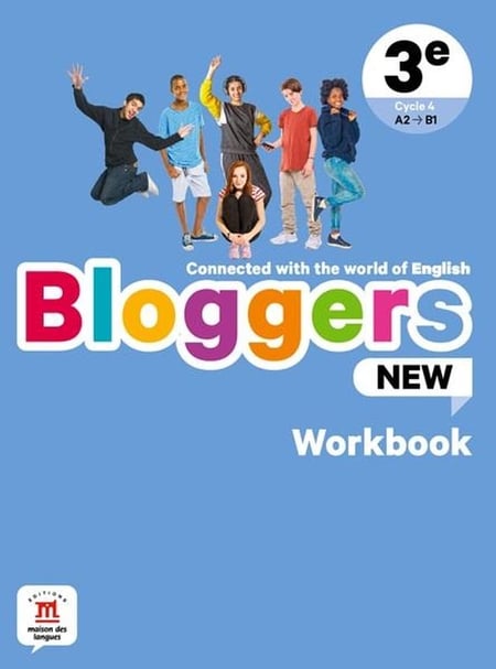Bloggers new : anglais : 3e A2-B1 - workbook (édition 2023) : Collectif - Manuels scolaires ...
