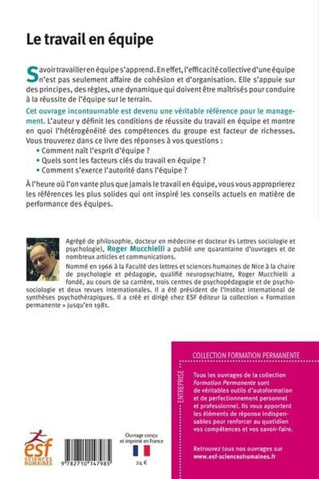 Le travail en équipe : Clés pour une meilleure efficacité collective : Roger Mucchielli | Cultura
