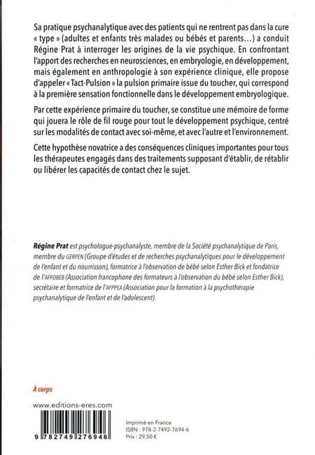 Tact-pulsion : la mémoire de forme de notre psychisme : Régine Prat ...
