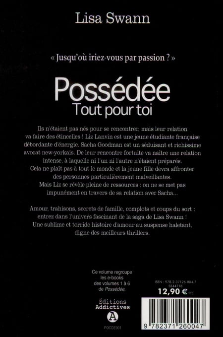 Possédée tout pour toi : Lisa Swann - 2371260045 - Romance | Cultura