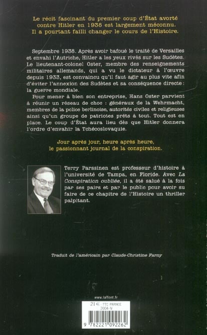 La conspiration oubliee l'histoire secrete du complot de 1938 contre ...
