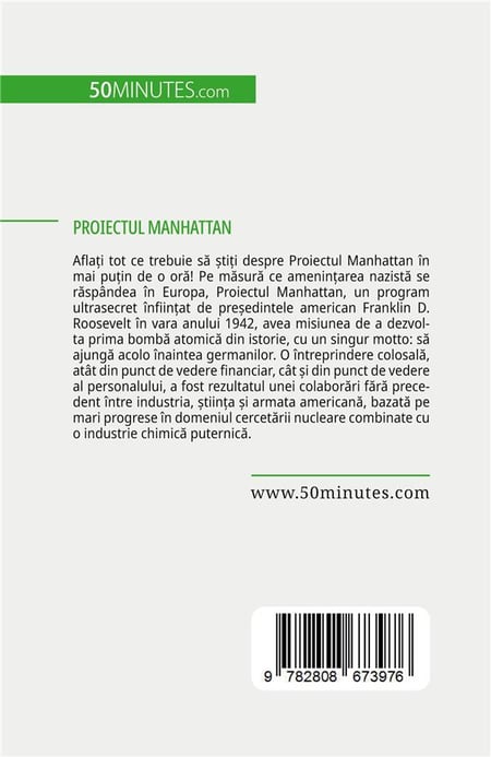 Proiectul Manhattan : Programul secret al SUA care a pus cap?t celui de-al Doilea R?zboi Mondial ...