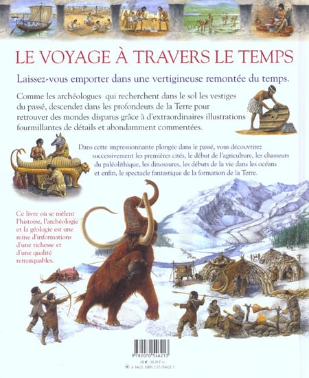 Voyage a travers le temps - une fascinante plongee dans le passe, des ...