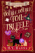 Double, Double, Toil and Truffle (Bewitch by Chocolate ~ Book 6 ...