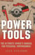 Power Tools - The Ultimate Owner's Manual For Personal Empowerment ...