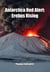 Antarctica Red Alert: Erebus Erupting | Cultura