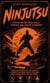 Ninjutsu: Master Ancient Ninja Skills Strategy and Stealth Techniques ...