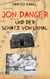 Jon Danger und der Schatz von Uxmal - Band 12 der Abenteuer des Jon ...
