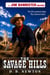 The Savage Hills - Jim Bannister, #3 | Cultura