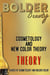 Cosmetology And New Color Theory: Basics Of Cosmetology And Bolder ...
