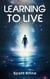 Learning to Live | Cultura