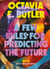 A Few Rules for Predicting the Future - Romans en version originale VO | Cultura
