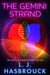 The Gemini Strand | Cultura