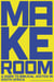 Make Room | Cultura