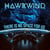 There Is No Space For Us : Hawkwind- Pop - Rock - Genres musicaux | Cultura
