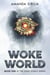 Woke World - The Wake World Series, #1 | Cultura