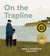 On the Trapline | Cultura
