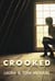 Crooked | Cultura