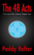 The 48 Acts: Live your life in a better, deeper way - A Better Life, #1 ...
