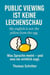 Public Viewing ist keine Leichenschau - My english is not the yellow ...